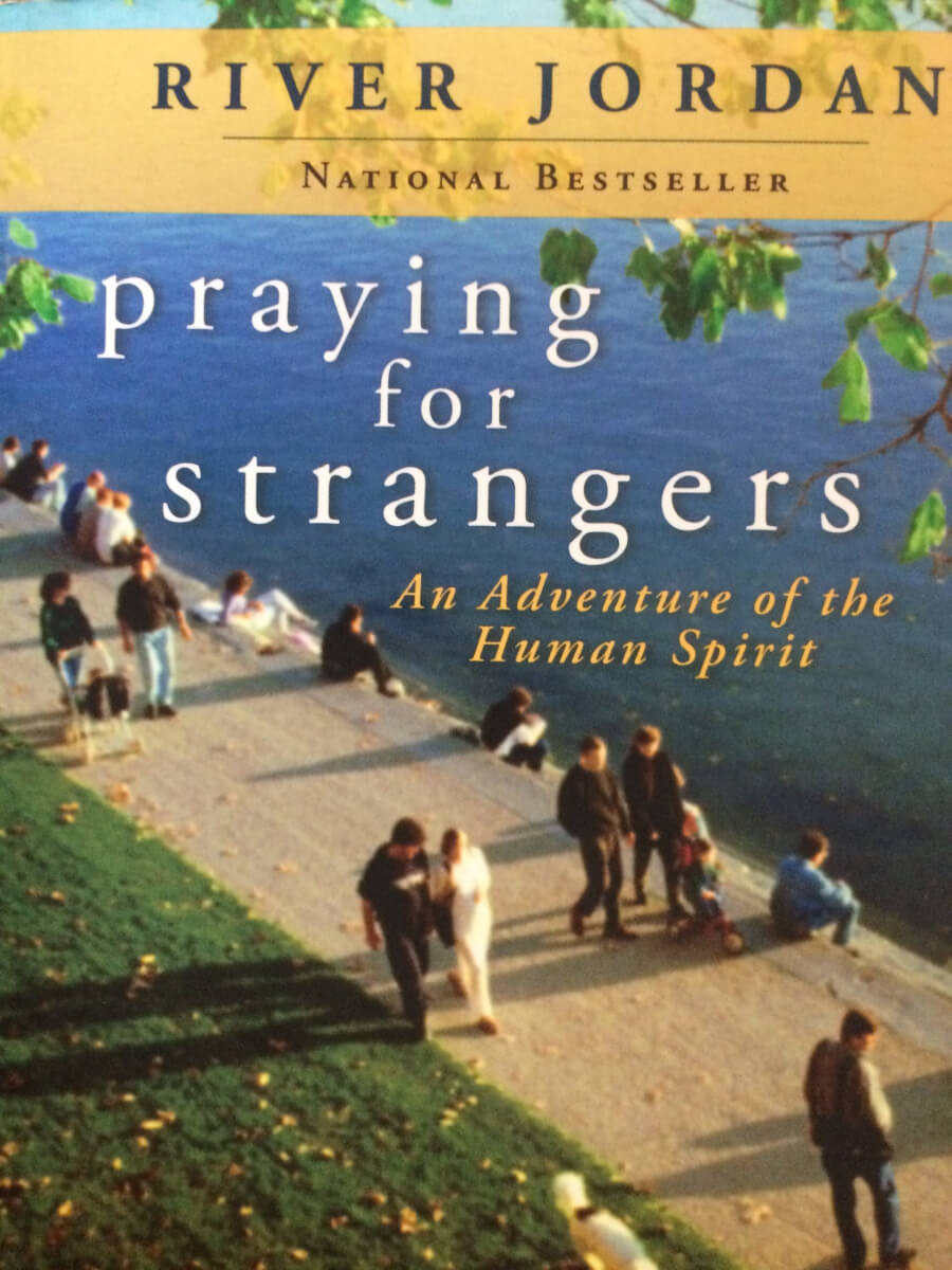 Praying for Strangers by River Jordan | Deborah Rankin, RD